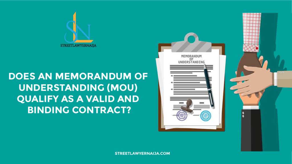 Does a Memorandum of Understanding (MoU) Qualify as a Valid and Binding ...